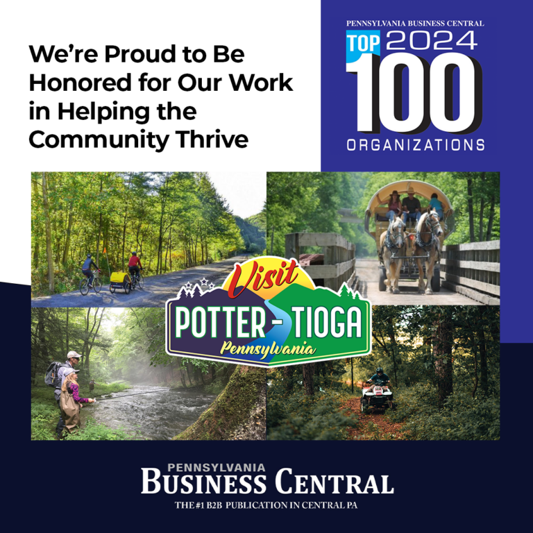 Visit Potter-Tioga PA Named Top 100 Organization by Pennsylvania ...